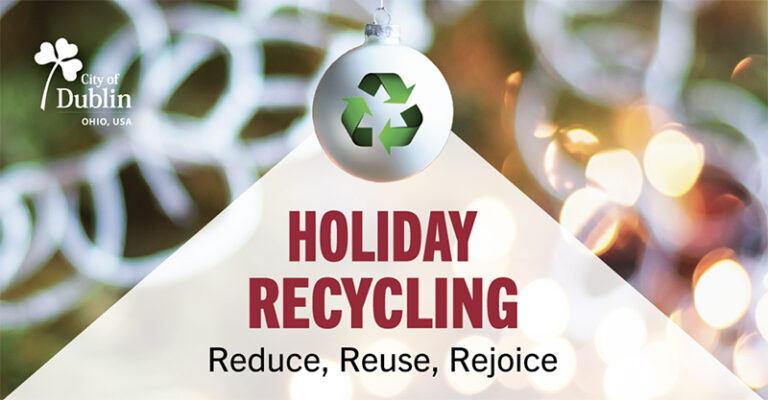 Holiday Recycling Guide – City of Dublin, Ohio, USA